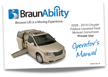 Owner's Manuals - BraunAbility Chrysler & Dodge Conversions